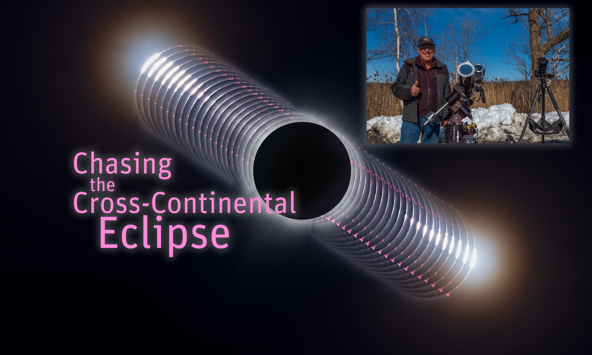 Chasing the Cross-Continental Eclipse – The Amazing Sky